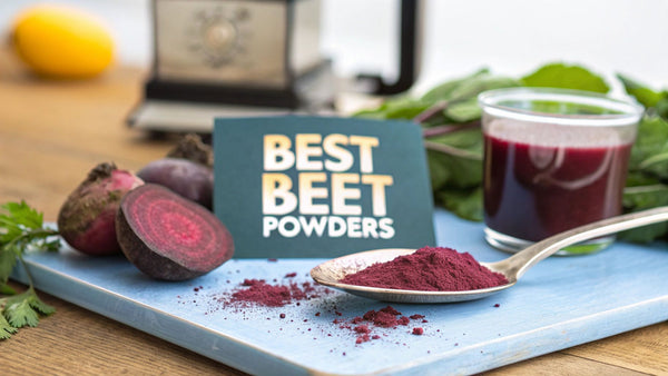 Top 10 Best Beet Root Powders - Peak Performance