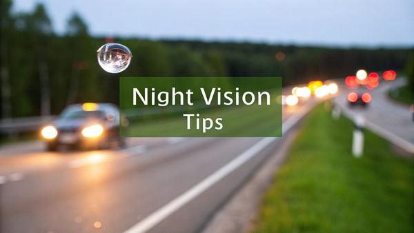 Top 10 Best "Night Vision" Tips for Safer Driving - Peak Performance
